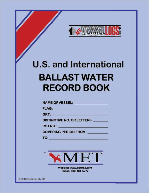 BK-110 U.S. and International Ballast Water Record Book - Captain's ...