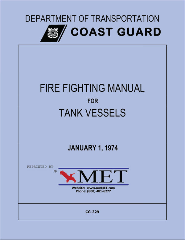 BK-463 Fire Fighting Manual for Tank Vessels - Captain's Nautical Books ...