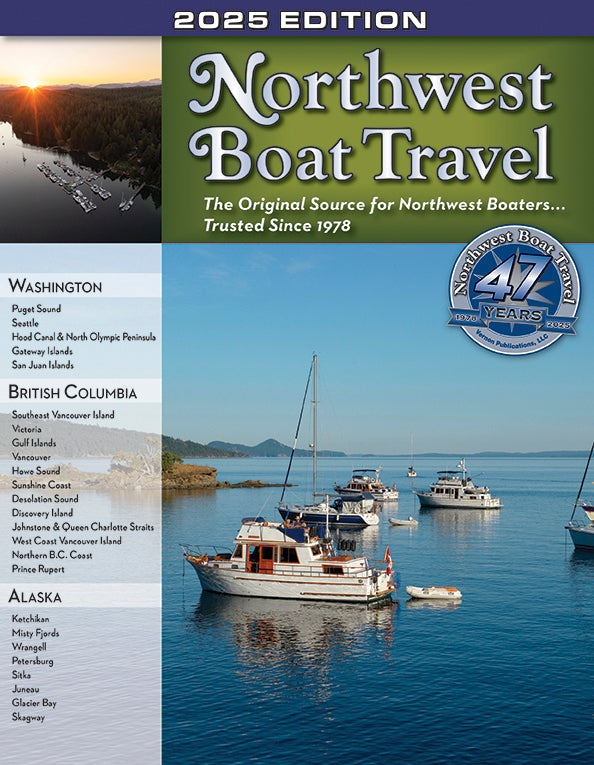 2025 Northwest Boat Travel- Perfect bound Edition - Captain's Nautical ...