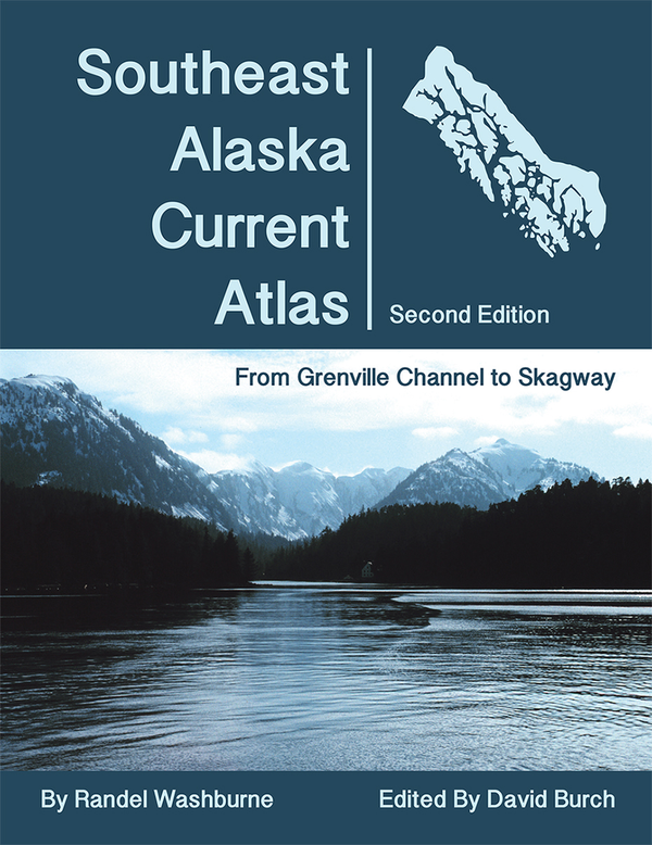 Southeast Alaska Current Atlas - Captain's Nautical Books & Charts