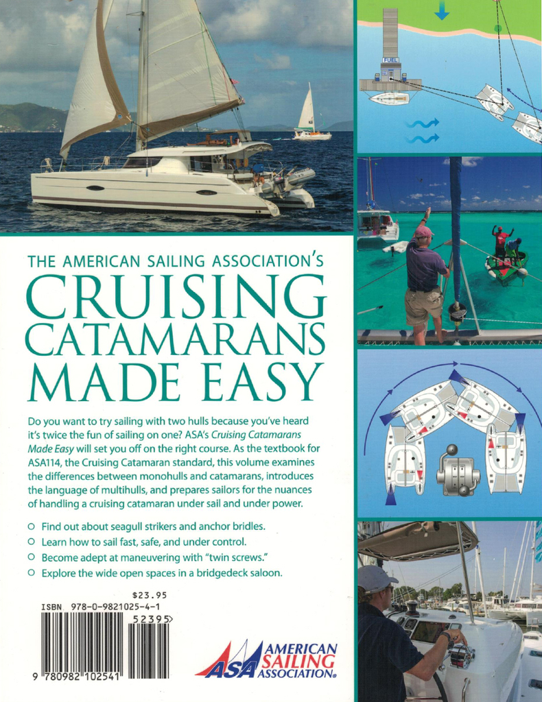 Cruising Catamarans Made Easy, Textbook for ASA 114 Cruising ...
