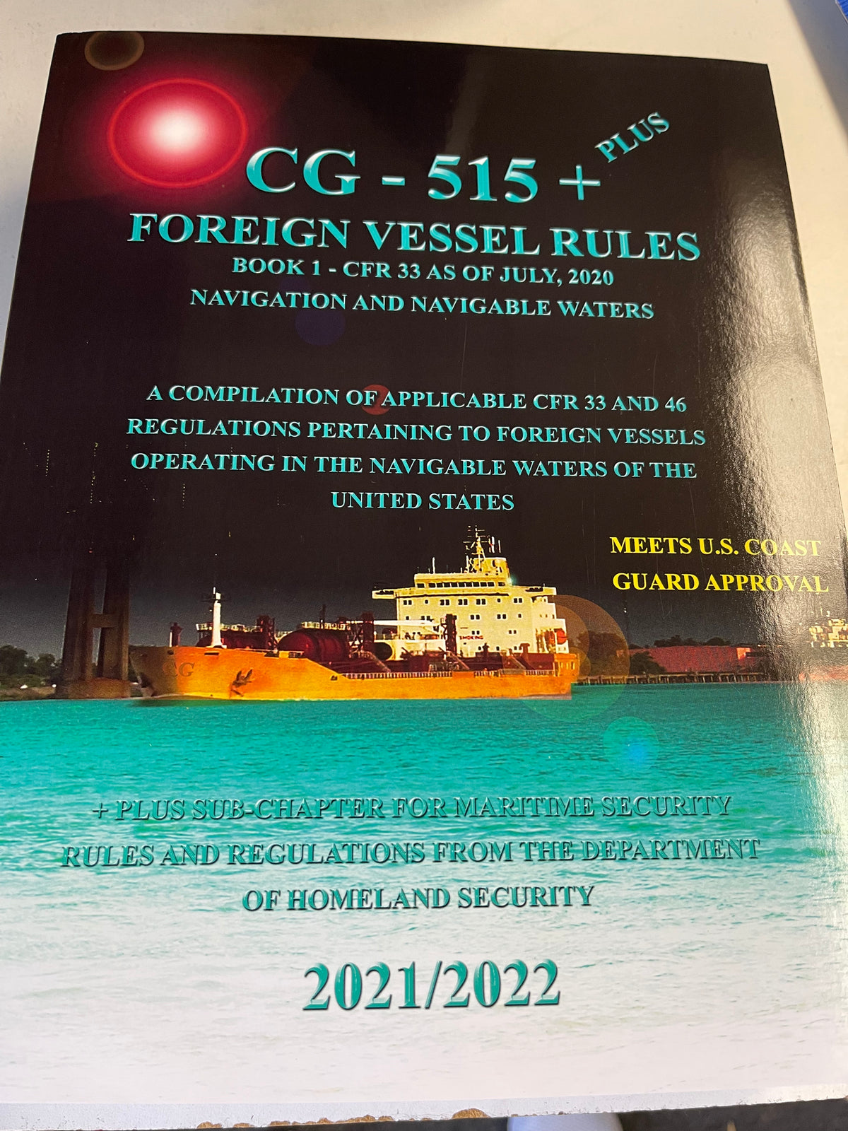CG-515 + Foreign Vessel Rules Book Volume1 & 2 (2023/2024) - Captain's ...