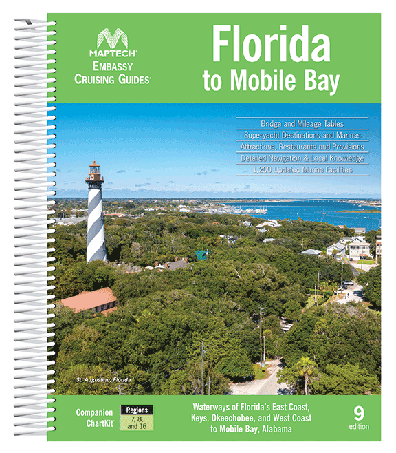 Embassy Cruising Guide: Florida to Mobile Bay (9th Ed) - Captain's ...