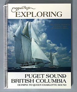 Exploring Puget Sound & British Columbia - Captain's Nautical Books ...