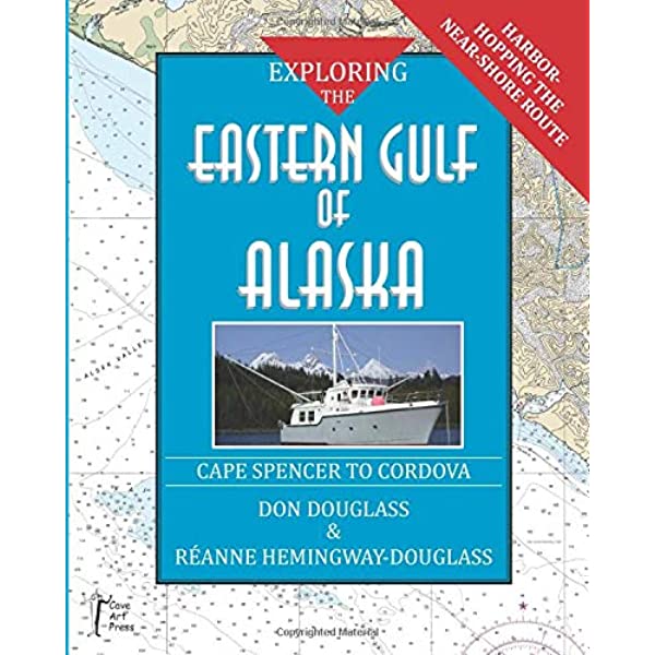 Cruising Guides Tagged "Gulf of Alaska" - Captain's Nautical Books & Charts
