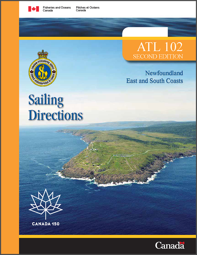 Canadian Sailing Directions ATL102E: Newfoundland, East and South ...