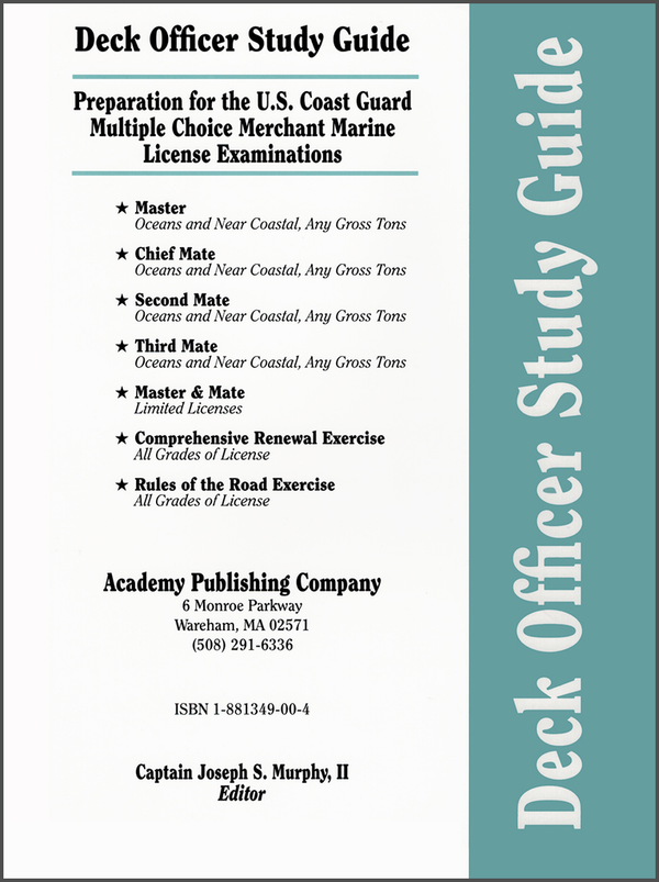 Deck Officer Study Guide Volume 4: Rules of the Road - Captain's ...