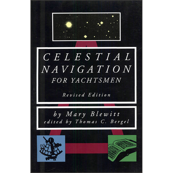 Celestial Navigation for Yachtsmen - Captain's Nautical Books & Charts