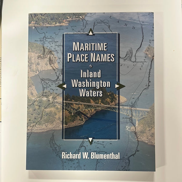 Maritime Place Names: Inland Washington Water - Captain's Nautical ...